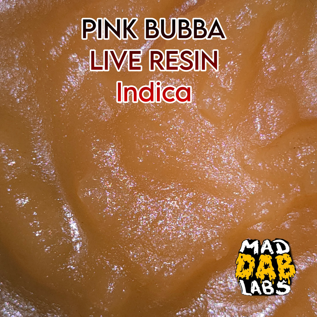 Pink Bubba - Live Resin | 🔥mad Dab Labs🔥 - Collingwood | Leafythings